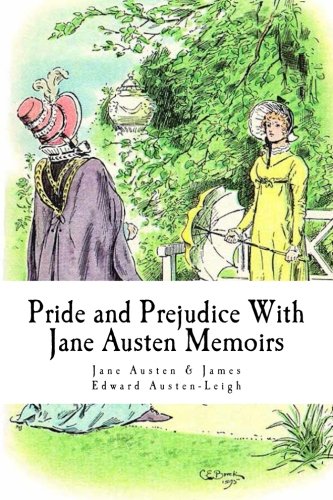 Pride and Prejudice With Jane Austen Memoirs by Jane Austen | Goodreads