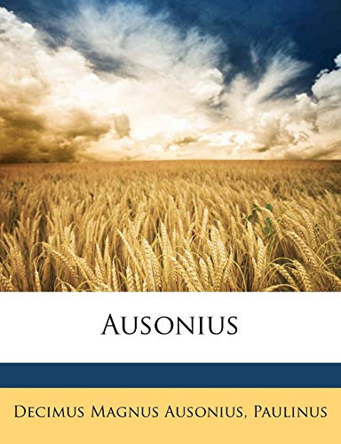 Ausonius by Decimus Magnus Ausonius | Goodreads