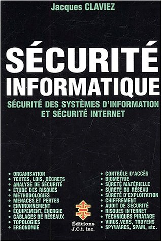 Securite informatique by J. Claviez | Goodreads