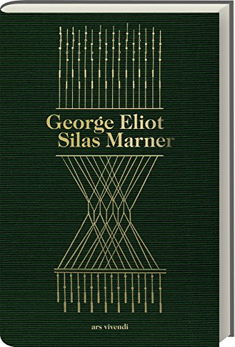 Silas Marner: Der Weber von Raveloe by George Eliot | Goodreads