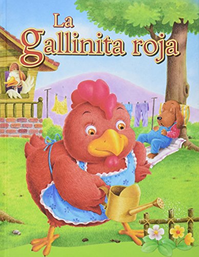 La gallinita roja/ The Little Red Hen (Historias clasicas/ Clasics ...