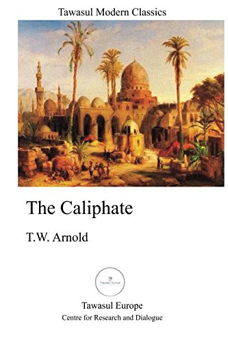 The Caliphate by Thomas Walker Arnold | Goodreads