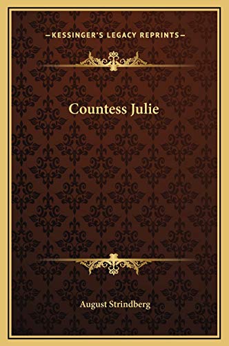 Countess Julie by August Strindberg | Goodreads