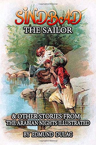 Sindbad the Sailor & Other Stories from the Arabian Nights: Complete ...