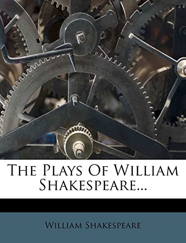 The Plays Of William Shakespeare... by William Shakespeare | Goodreads