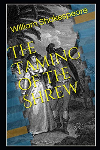 The Taming of the Shrew: (Annotated) by William Shakespeare | Goodreads