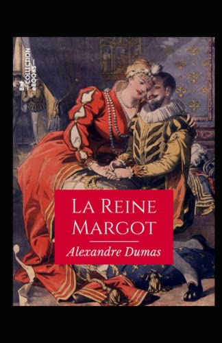 La Reine Margot (French Edition) by Alexandre Dumas | Goodreads
