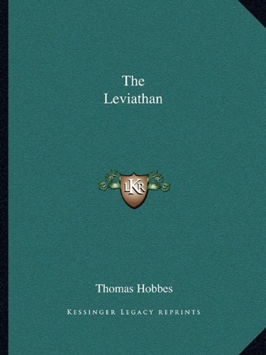 The Leviathan (Kessinger Legacy Reprints) by Thomas Hobbes | Goodreads