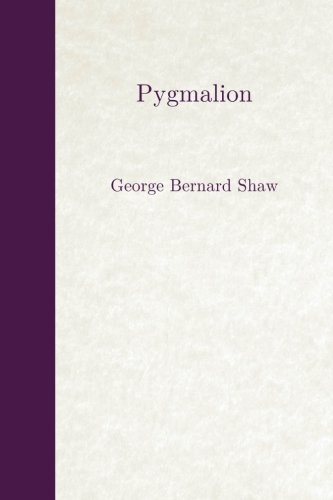 Pygmalion (Empire Library) by George Bernard Shaw | Goodreads