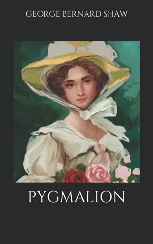 Pygmalion by George Bernard Shaw | Goodreads