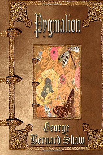 Pygmalion: Unabridged Edition by George Bernard Shaw | Goodreads