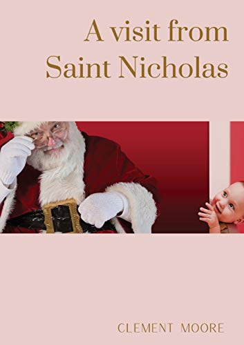 A visit from Saint Nicholas: Illustrated from drawings by F.O.C. Darley ...