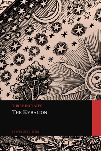 The Kybalion by Three Initiates | Goodreads
