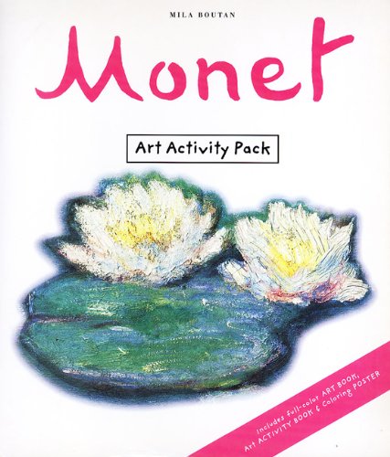 Art Activity Pack: Monet (Art Activity Packs) by Mila Boutan | Goodreads