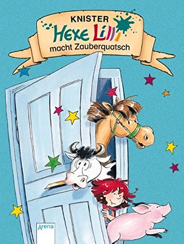 Hexe Lilli macht Zauberquatsch, Glitzerausgabe by Knister | Goodreads