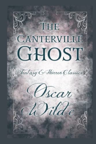 The Canterville Ghost: Illustrated by Oscar Wilde | Goodreads