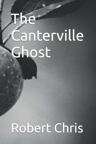 The Canterville Ghost by Robert Favor Chris | Goodreads