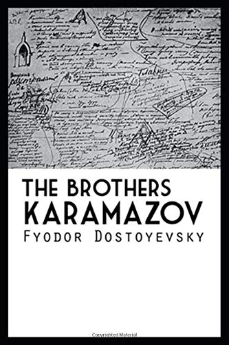 The Brothers Karamazov: Annotated by Fyodor Dostoevsky | Goodreads