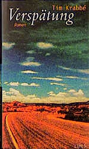 Verspätung by Tim Krabbé | Goodreads