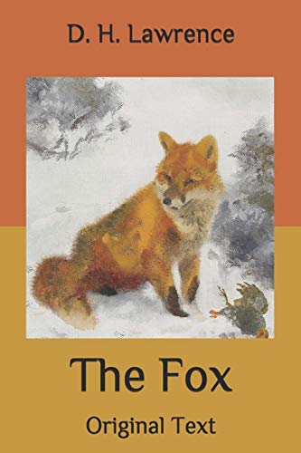 The Fox: Original Text by D.H. Lawrence | Goodreads