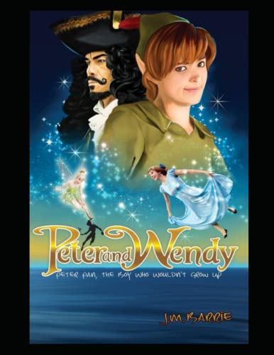 "Peter Pan and Wendy Illustrated " by J.M. Barrie | Goodreads