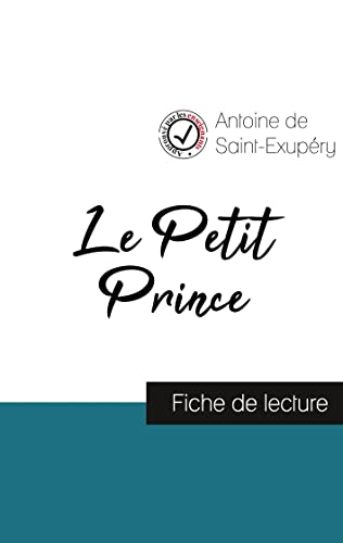 Le Petit Prince de Saint-Exupéry (fiche de lecture et analyse complète ...
