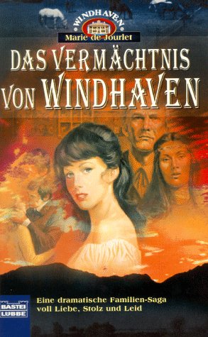 Das Vermächtnis von Windhaven - bk1541 by Marie de Jourlet | Goodreads