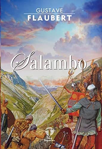 Salambo by Gustave Flaubert | Goodreads