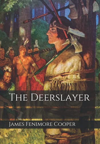 The Deerslayer (Large Print Classics) by James Fenimore Cooper | Goodreads