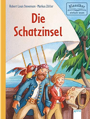 Die Schatzinsel by Robert Louis Stevenson | Goodreads