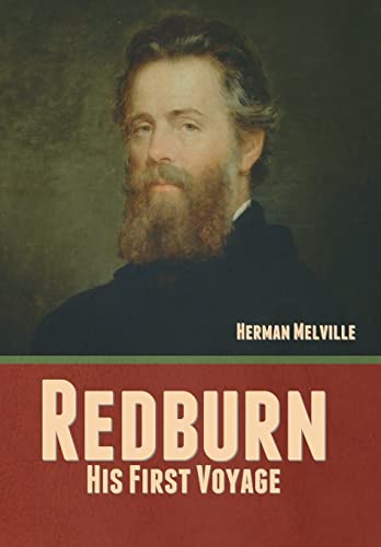 Redburn: His First Voyage by Herman Melville | Goodreads