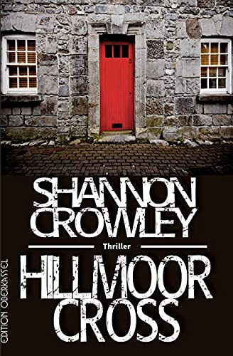 Hillmoor Cross by Shannon Crowley | Goodreads