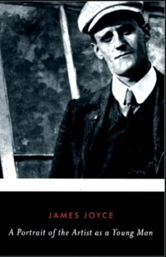 A Portrait of the Artist as a Young Man Complete Illustrated and ...