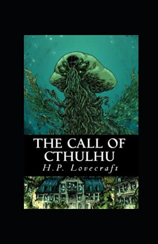 The Call of Cthulhu Illustrated by H.P. Lovecraft | Goodreads