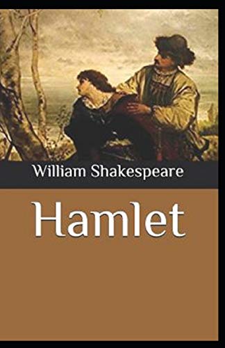 Hamlet Illustrated by William Shakespeare | Goodreads