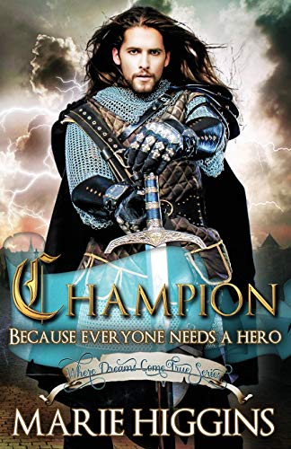 Champion: Fairy Tale Robin Hood story by Marie Higgins | Goodreads