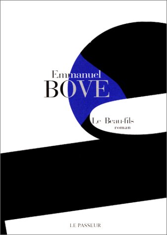 Le Beau-fils by Emmanuel Bove | Goodreads