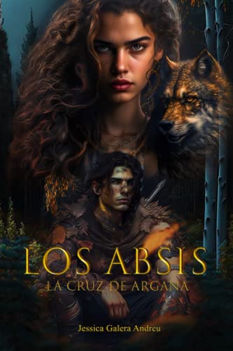 Los Absis (La Cruz de Argana) by Jessica Galera Andreu | Goodreads