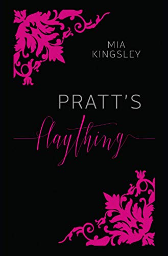 Pratt's Plaything (German Edition) by Mia Kingsley | Goodreads