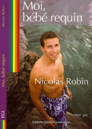Moi, Bebe Requin (French Edition) by Nicolas Robin | Goodreads