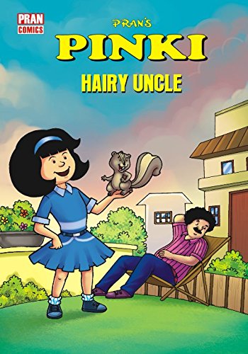 PINKI AND HAIRY UNCLE: PINKI by Pran Kumar Sharma | Goodreads