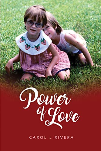 Power of Love by Carol L. Rivera | Goodreads