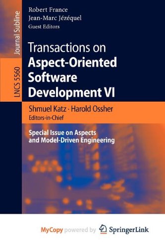 Transactions on Aspect-Oriented Software Development VI by Shmuel Katz ...