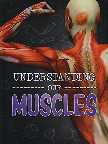 Understanding Our Muscles by Lucy Beevor | Goodreads