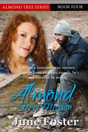 Almond Street Mission (Almond Tree Series) by June Foster | Goodreads