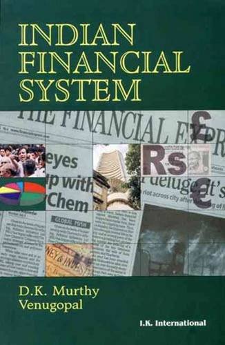 Indian Financial Systems by D K Murthy | Goodreads