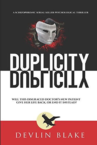 Duplicity-A Schizophrenic Serial Killer Psychological Thriller by ...