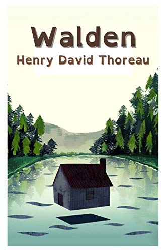 Walden Illustrated by Henry David Thoreau | Goodreads