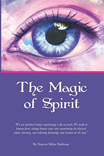 The magic of spirit by Sharon Milne Barbour | Goodreads