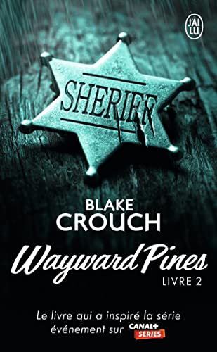 Wayward Pines (2) by Blake Crouch | Goodreads
